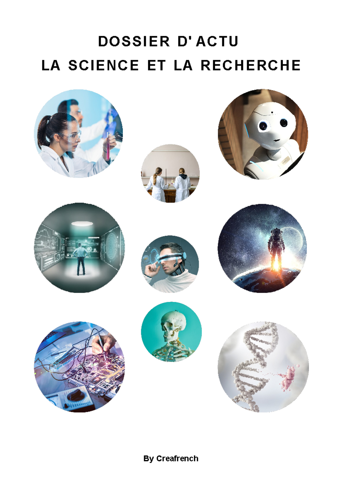 DOD - Dossier ACTU - Science - DOSSIER D' ACTU LA SCIENCE ET LA RECHERCHE By Creafrench 1 ...