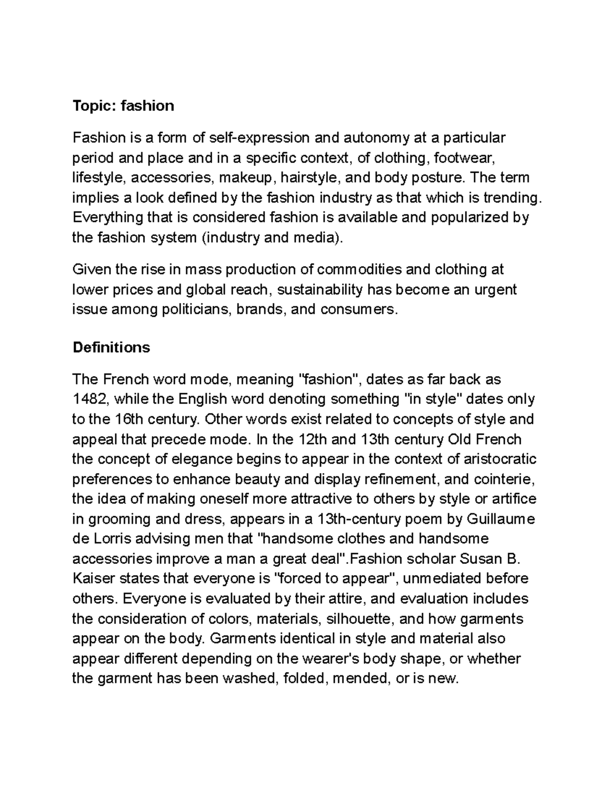 Topic fashion - sample essay - Topic: fashion Fashion is a form of self ...