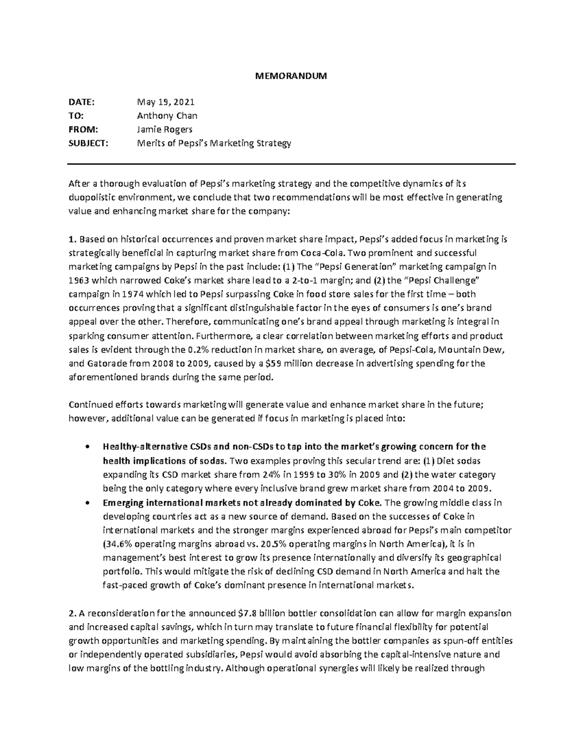 Memo 1 - Cola Wars Continue - MEMORANDUM DATE: May 19, 2021 TO: Anthony ...