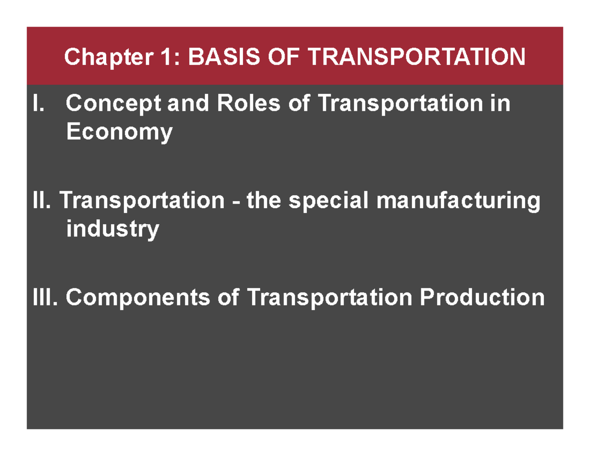 Chapter 1- Basis of Transportation - Chapter 1: BASIS OF TRANSPORTATION ...