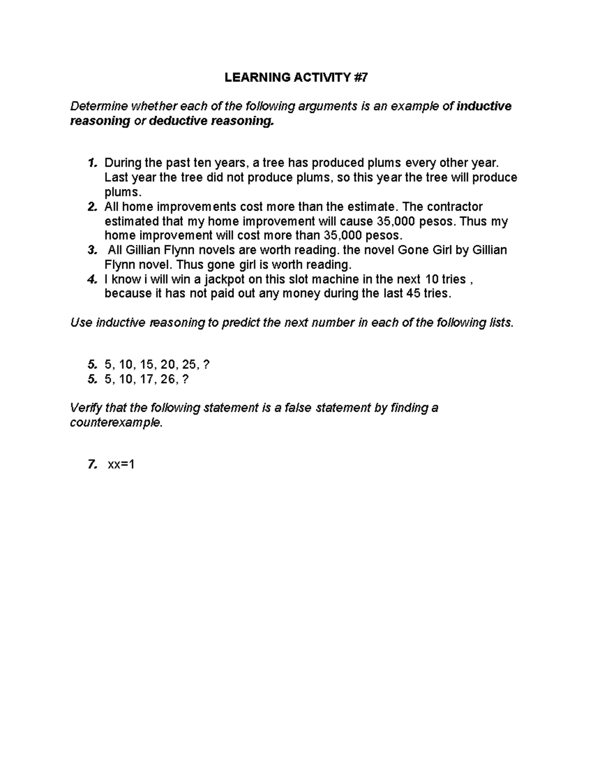 Mmw act 7 - inductive and deductive reasoning - LEARNING ACTIVITY Determine whether each of the ...