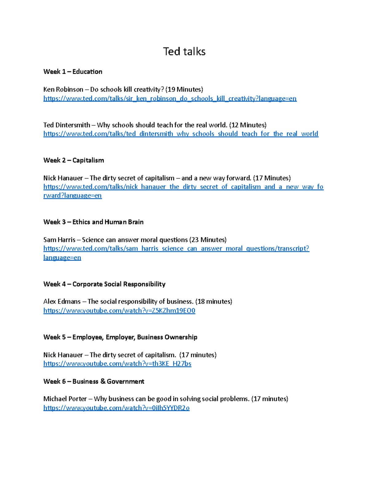 Ted talks Ted talks - Ted talks Week 1 – Education Ken Robinson – Do ...