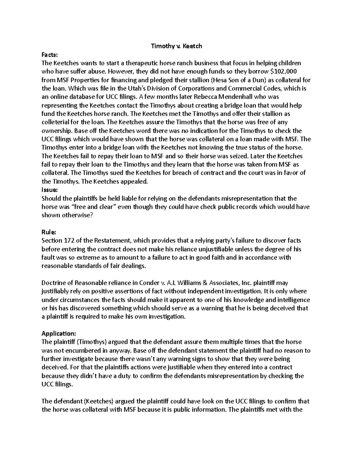 Brief Timothy v. Keetch - Timothy v. Keetch Facts: The Keetches wants ...