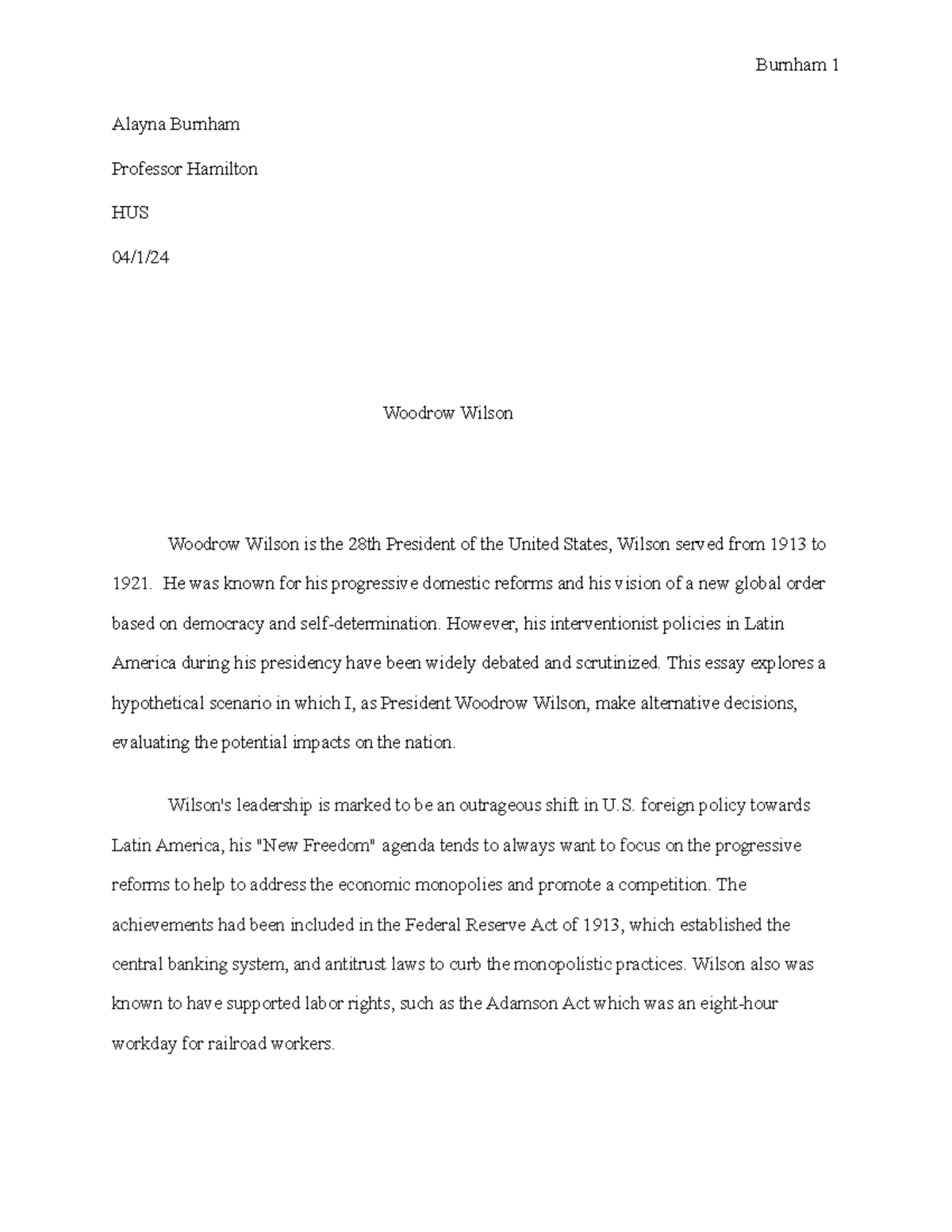Report - notes - Alayna Burnham Professor Hamilton HUS 04/1/ Woodrow ...