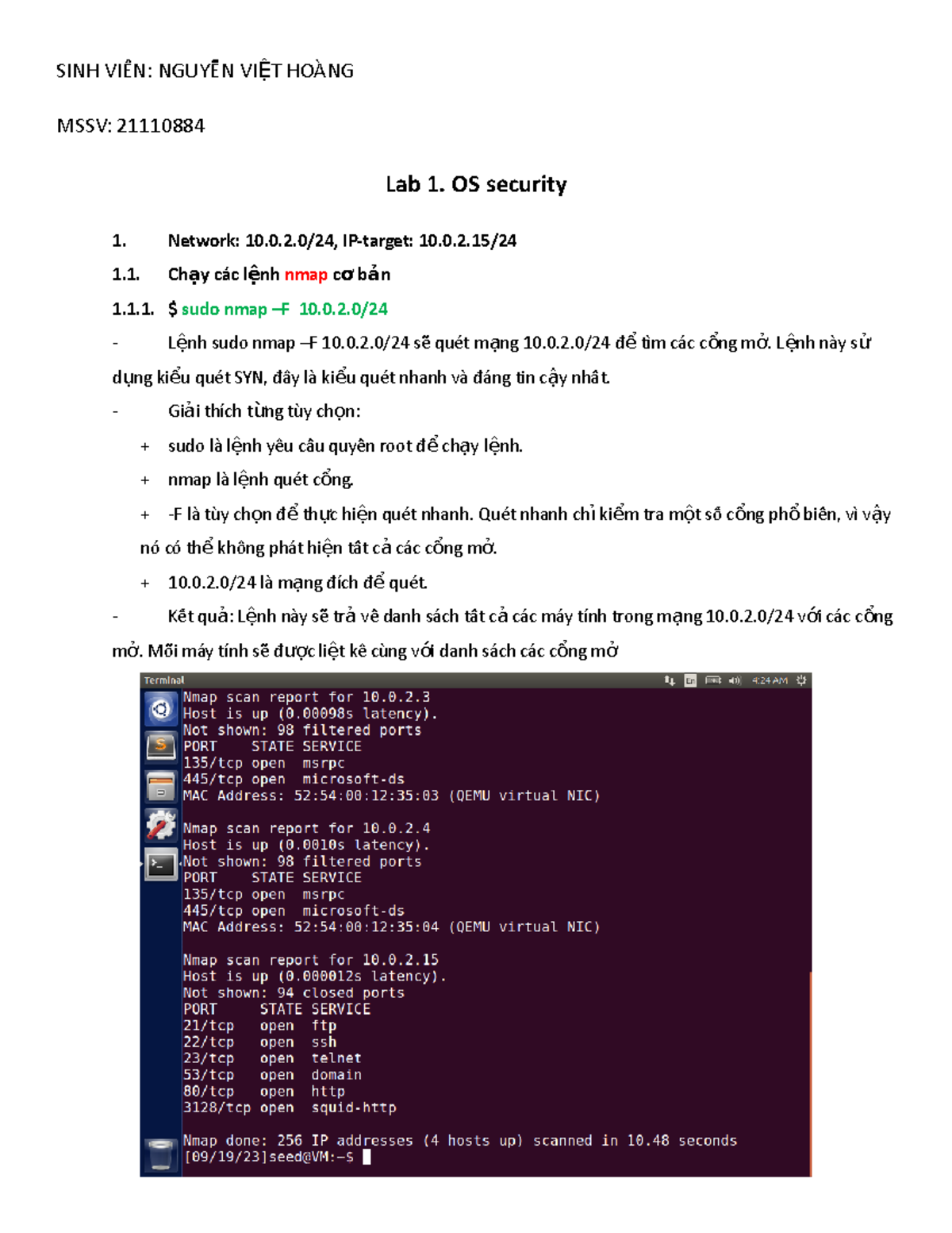 21110884 Nguyen Viet Hoang Lab1 OSsecurity - SINH VIÊN: NGUYÊỄN VI ỆT HOÀNG MSSV: 21110884 Lab 1 ...