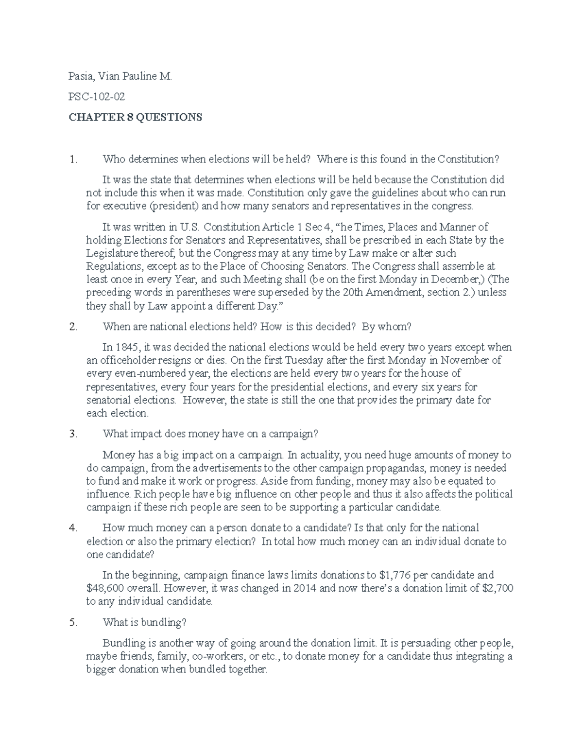 Chapter 8 questions - Pasia, Vian Pauline M. PSC-102- CHAPTER 8 ...