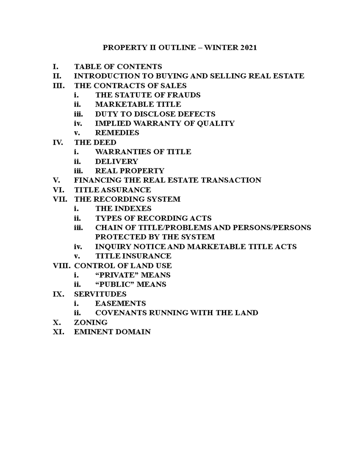 Property II Outline - PROPERTY II OUTLINE – WINTER 2021 I. TABLE OF ...