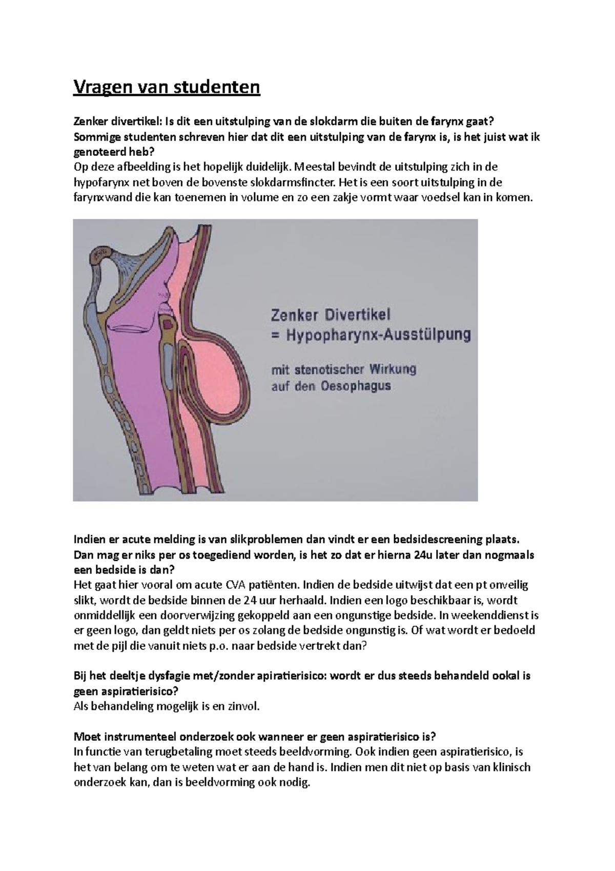 Vragen van studenten - Vragen van studenten Zenker divertikel: Is dit ...