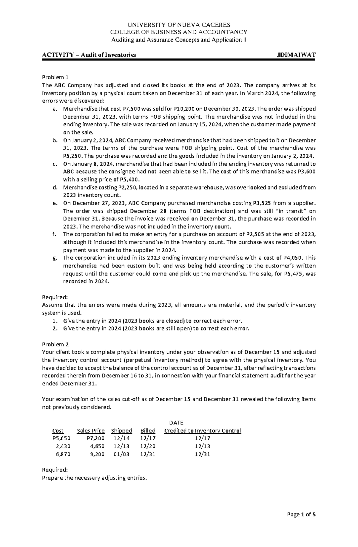 Pre-work Assignment-Inventories - COLLEGE OF BUSINESS AND ACCOUNTANCY Auditing and Assurance ...