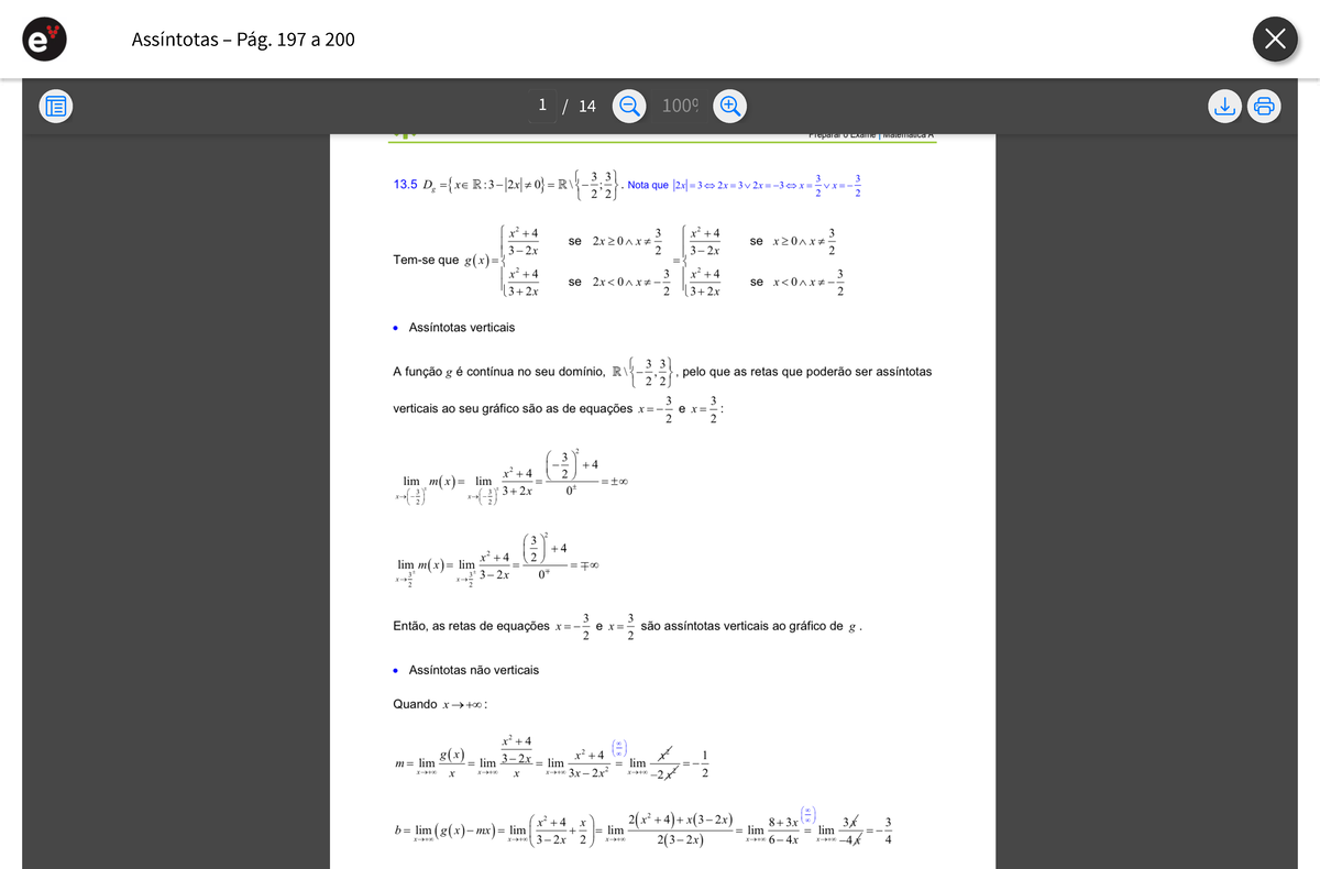 Assíntotas – Pág. 197 a 200 - Preparar o Exame Matemática A 13 3 3 : 3 2 2 Nota que Tem-se que ...