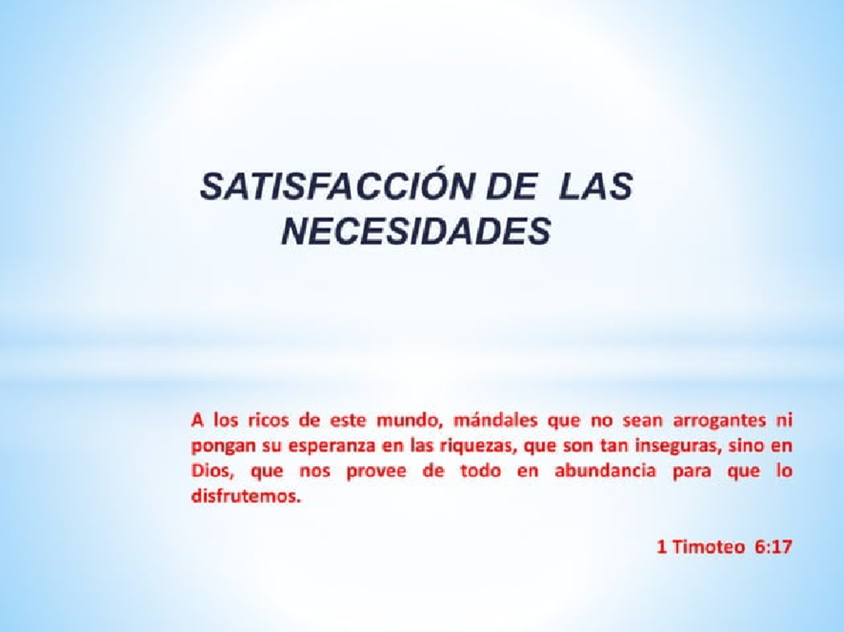 Satisfaccion de las necesidades - 20240522 143015 - Ciencias Sociales - Studocu