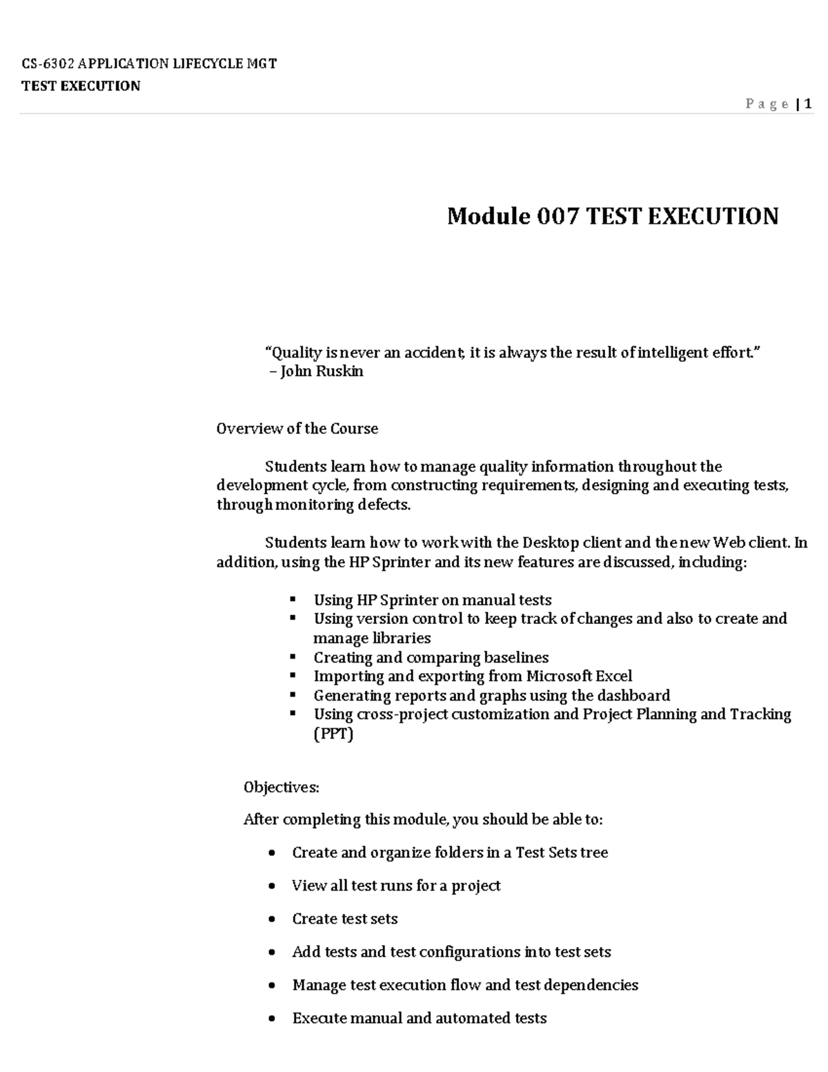 w8th of module 7 - TEST EXECUTION P a g e | 1 Module 007 TEST EXECUTION ...