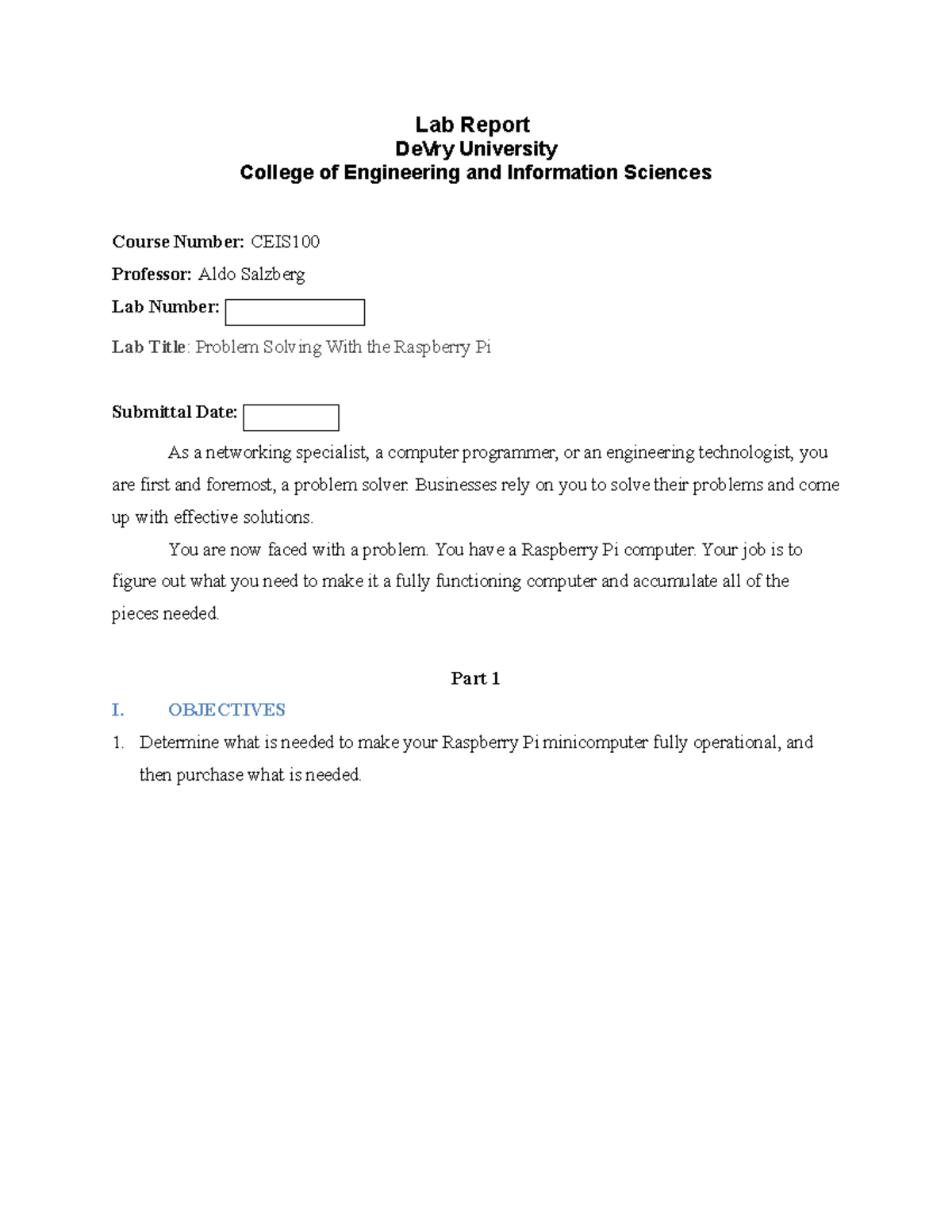 Week 1 - Week 1 Report Pia - Lab Report DeVry University College of Engineering and Information ...