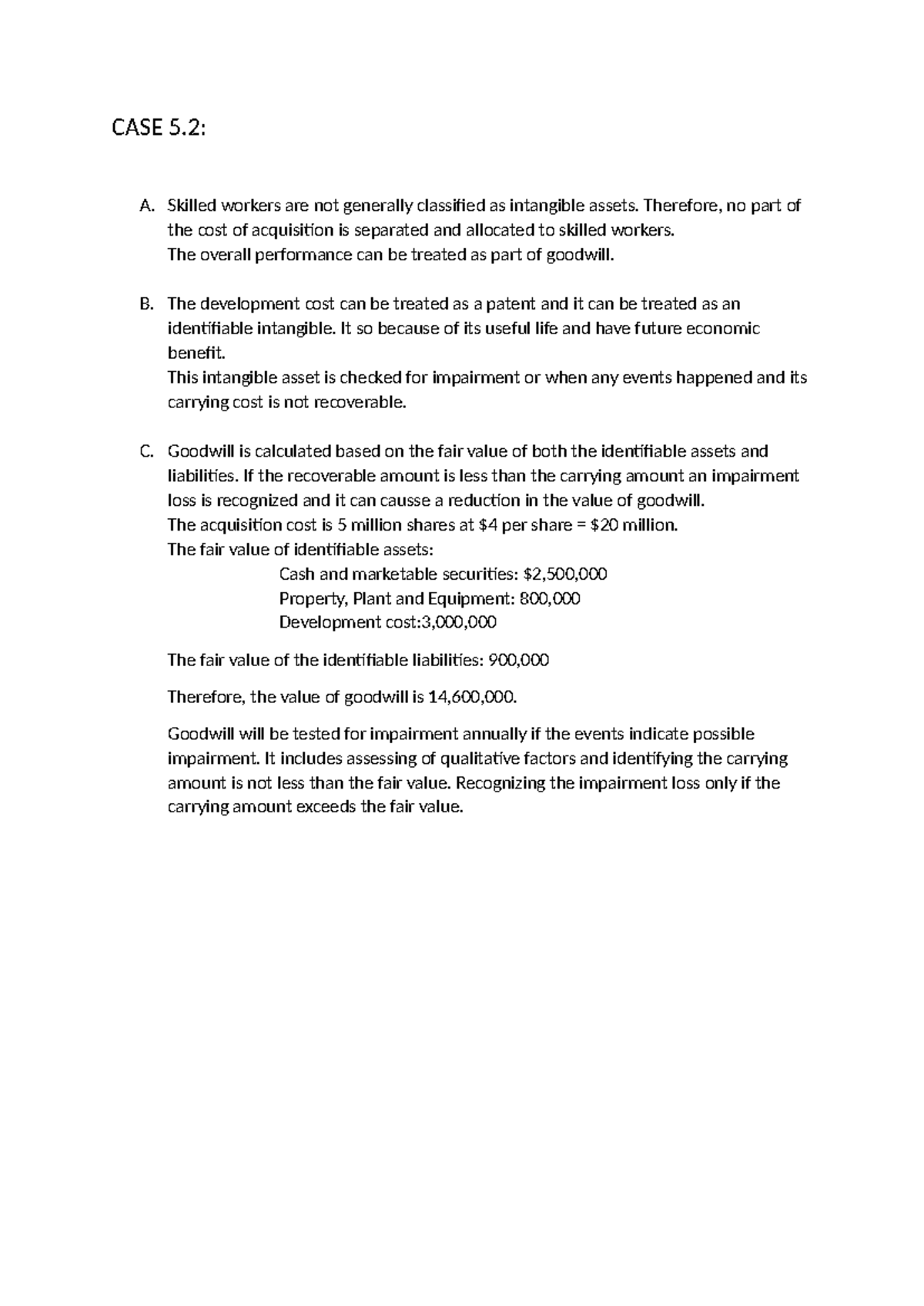 CASE 5.2 connect - CASE 5: A. Skilled workers are not generally ...