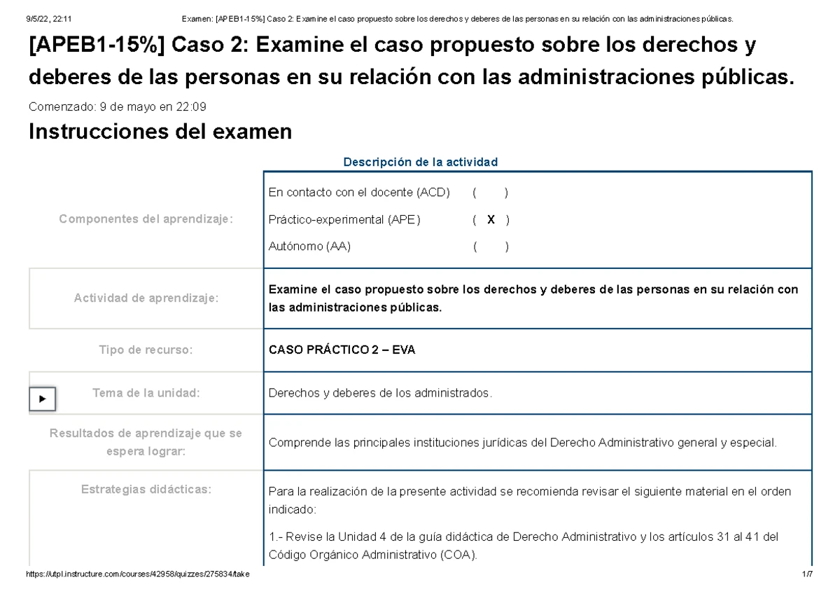 Edison nota 10 Examen [APEB 1-15%] Caso 2 Examine el caso propuesto sobre los bienes públicos ...