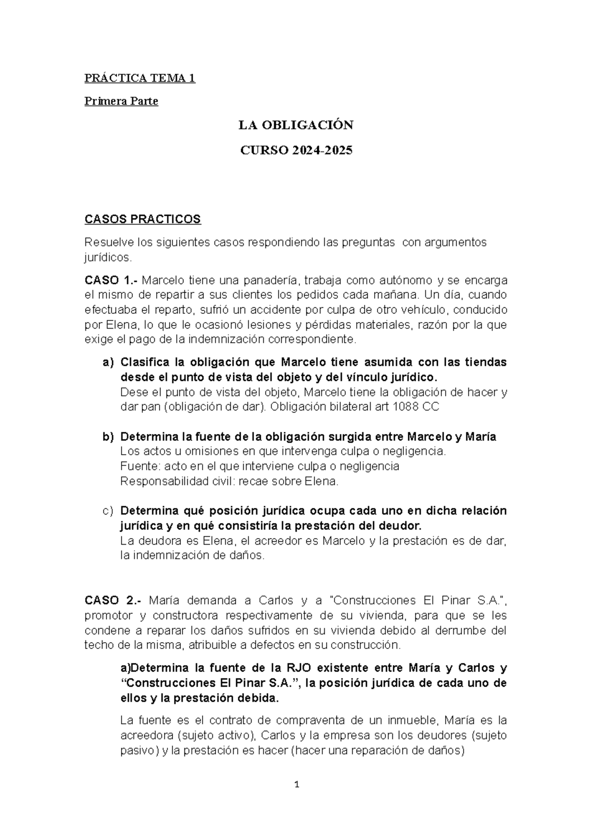 Práctica TEMA 1 - obligaciones y contratos-Derecho - PRÁCTICA TEMA 1 ... Práctica TEMA 1 - obligaciones y contratos-Derecho - PRÁCTICA TEMA 1 ...