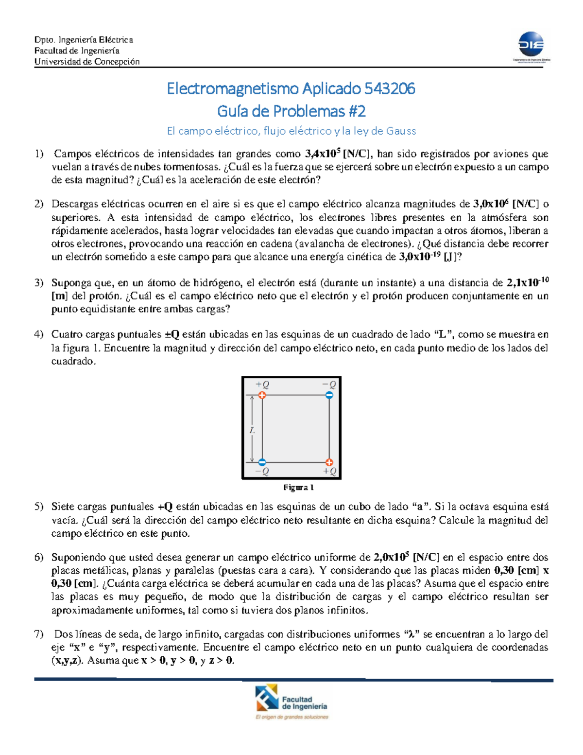 Guia 2 Campo Electrico y Ley de Gauss - Facultad de Ingeniería Universidad de Concepción - Studocu