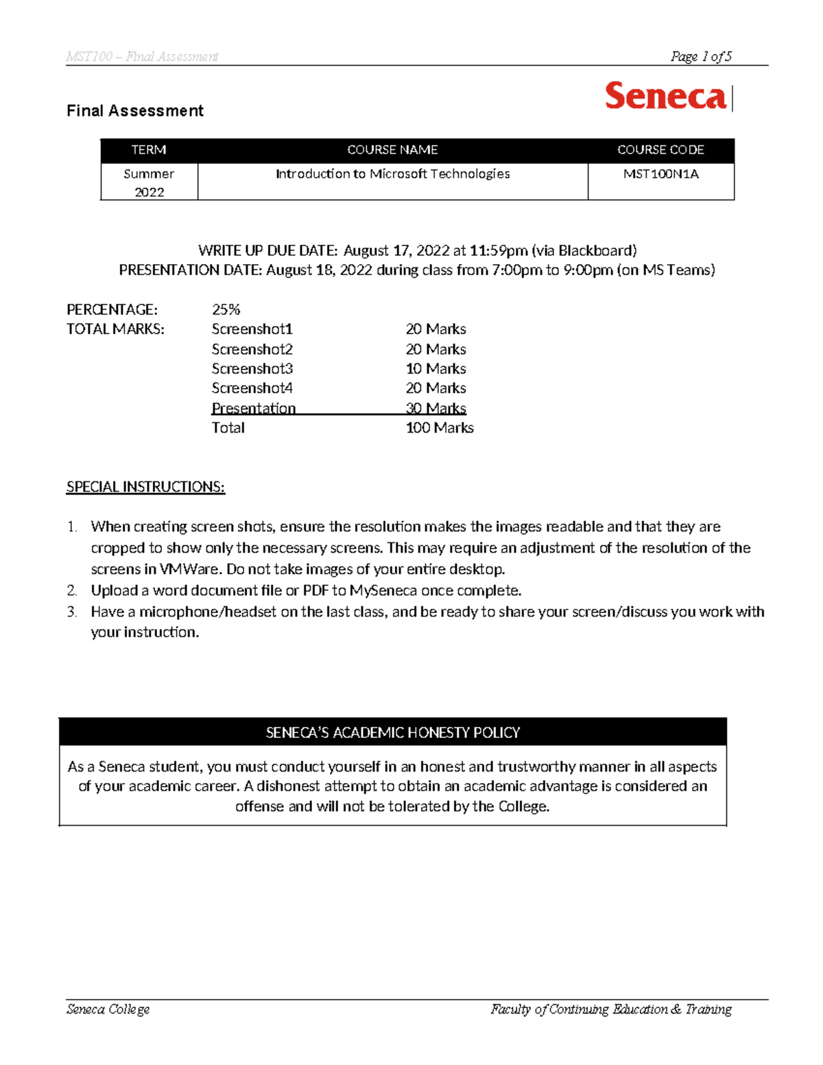 MST100 Final Assessment Summer 2022 - Final Assessment TERM COURSE NAME COURSE CODE Summer 2022 ...