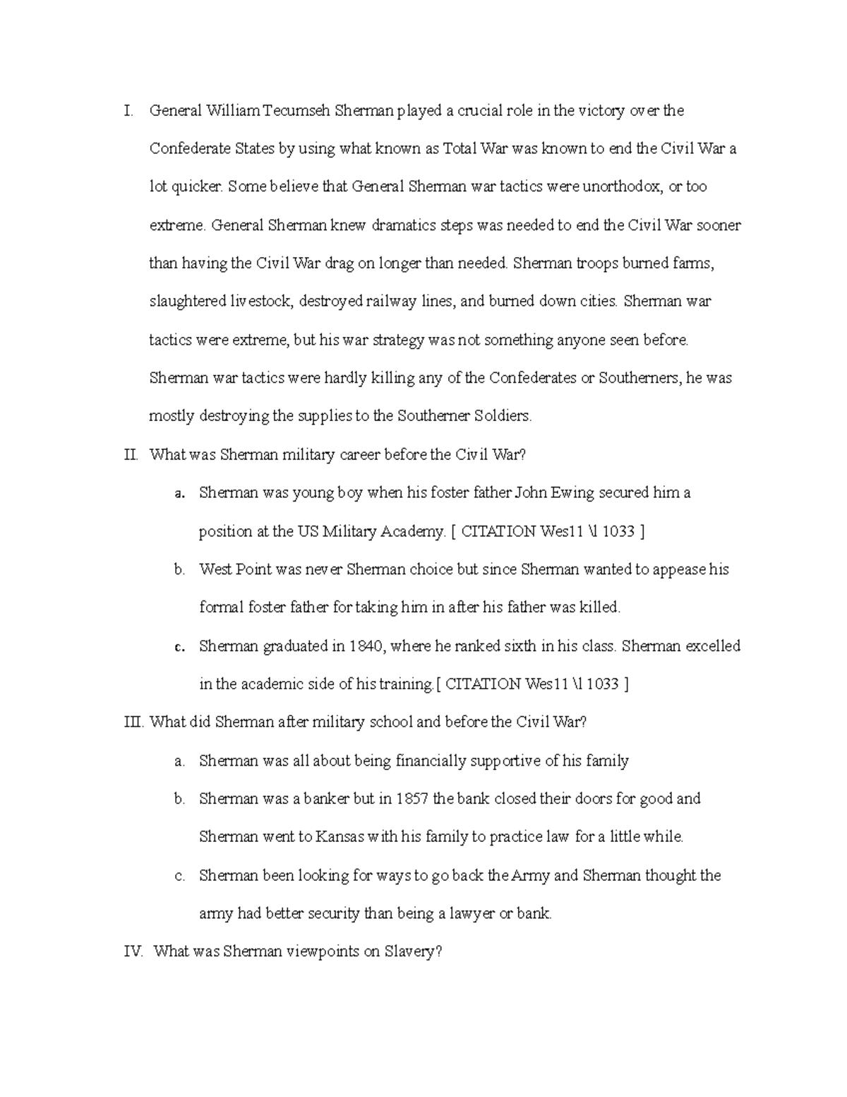 Milestone 2 Outline - I. General William Tecumseh Sherman played a ...