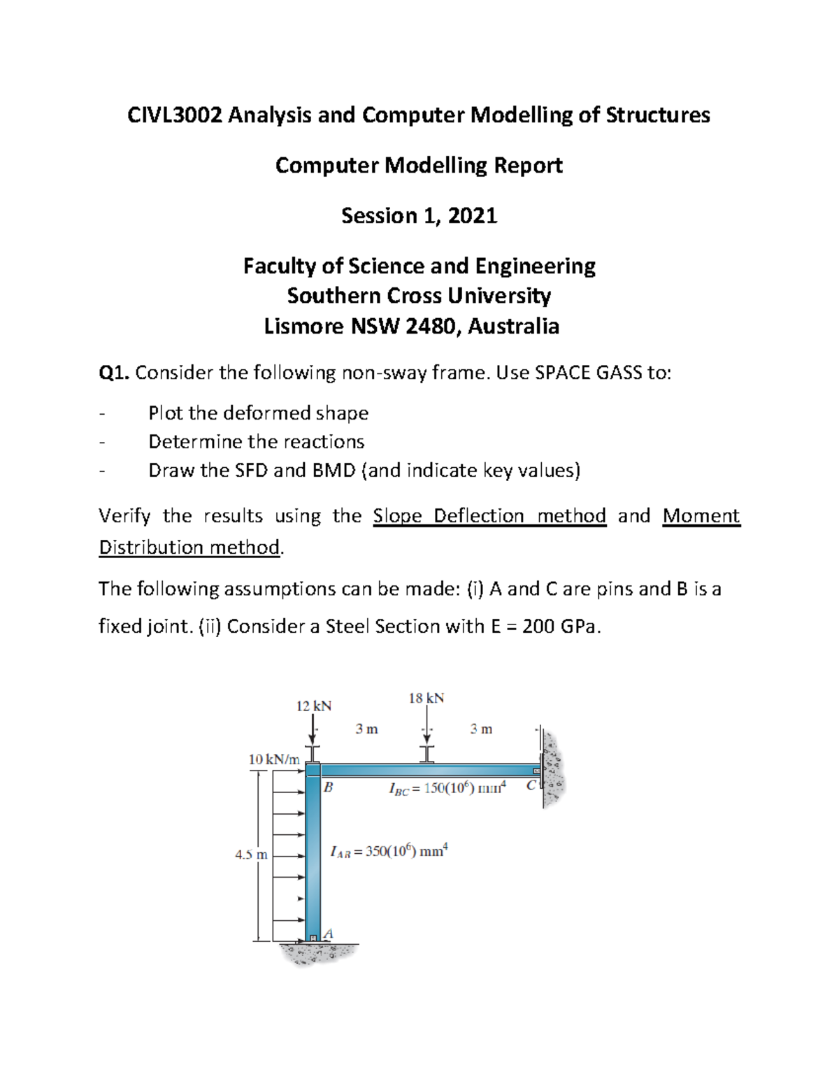 CIVL3002 2021-S1 Computer Modelling Report - CIVL3002 Analysis and ...
