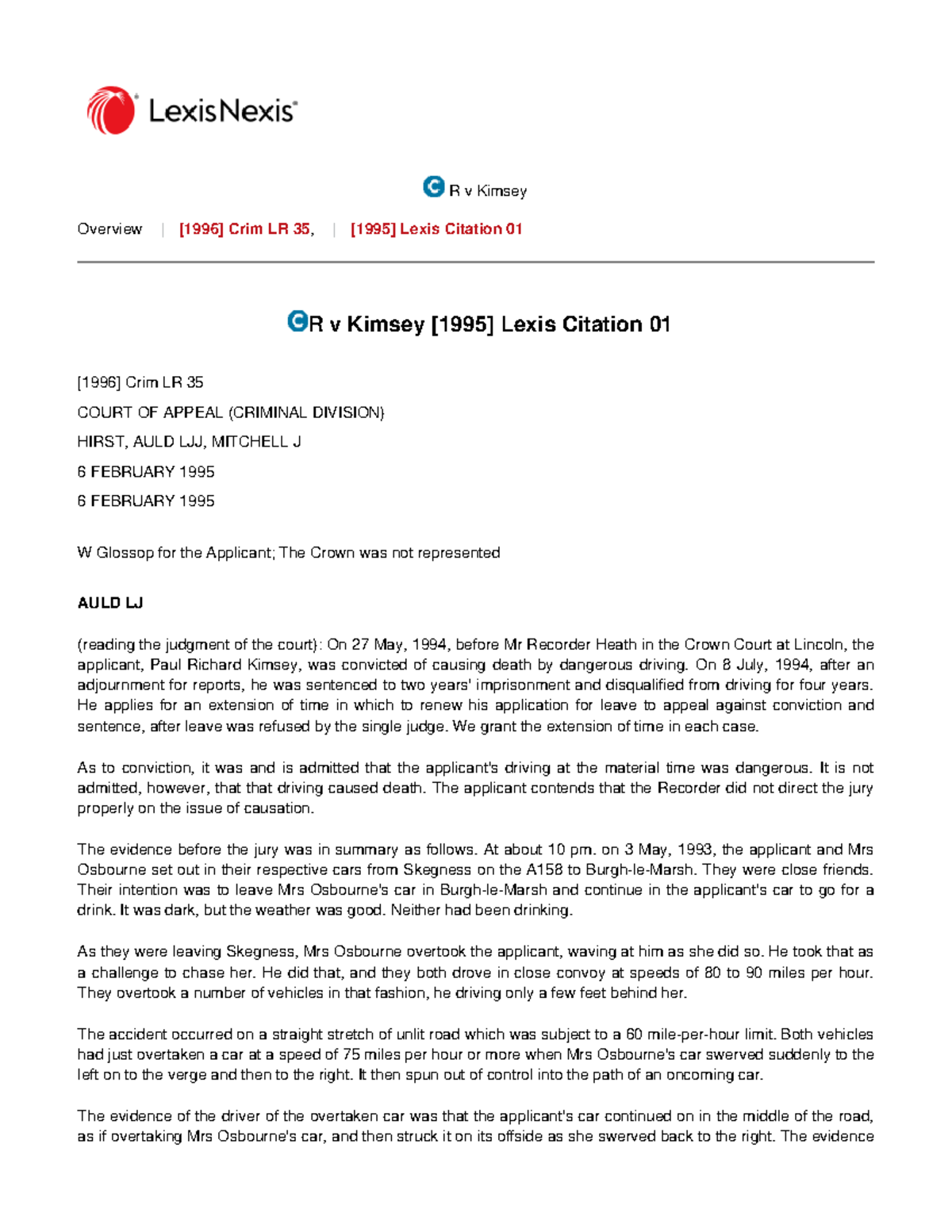 R v Kimsey [1995] Lexis Citation 01 - On 8 July, 1994, after an ...