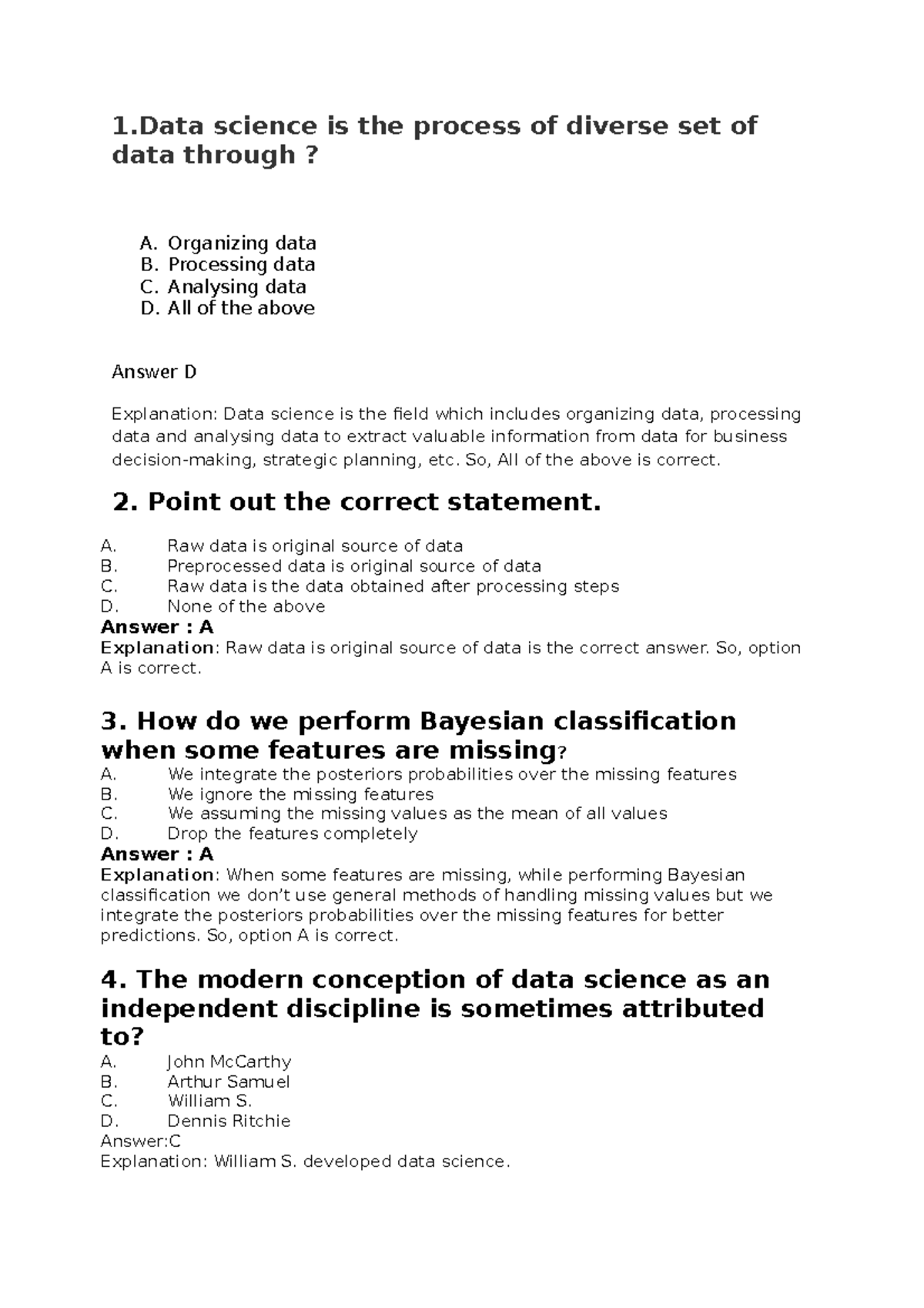 Data science - 1 science is the process of diverse set of data through ...