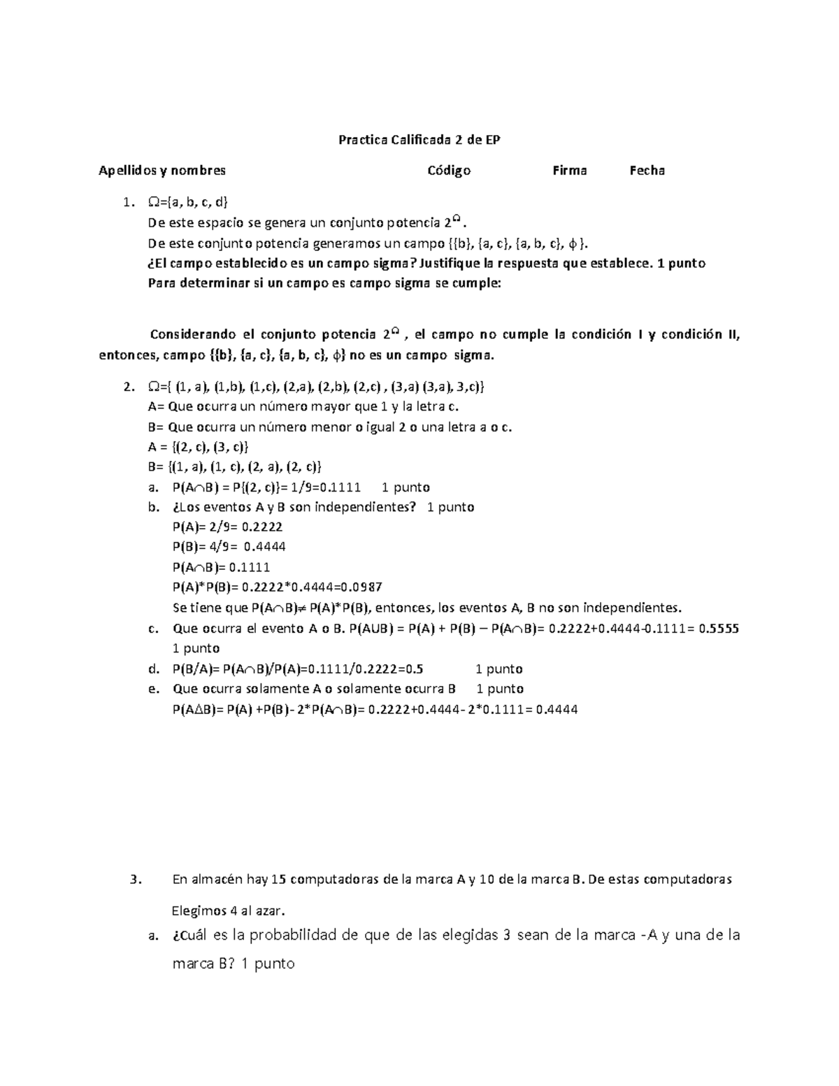 Practica Calificada 2 EP Solucionario - Practica Calificada 2 de EP Apellidos y nombres CÛdigo ...