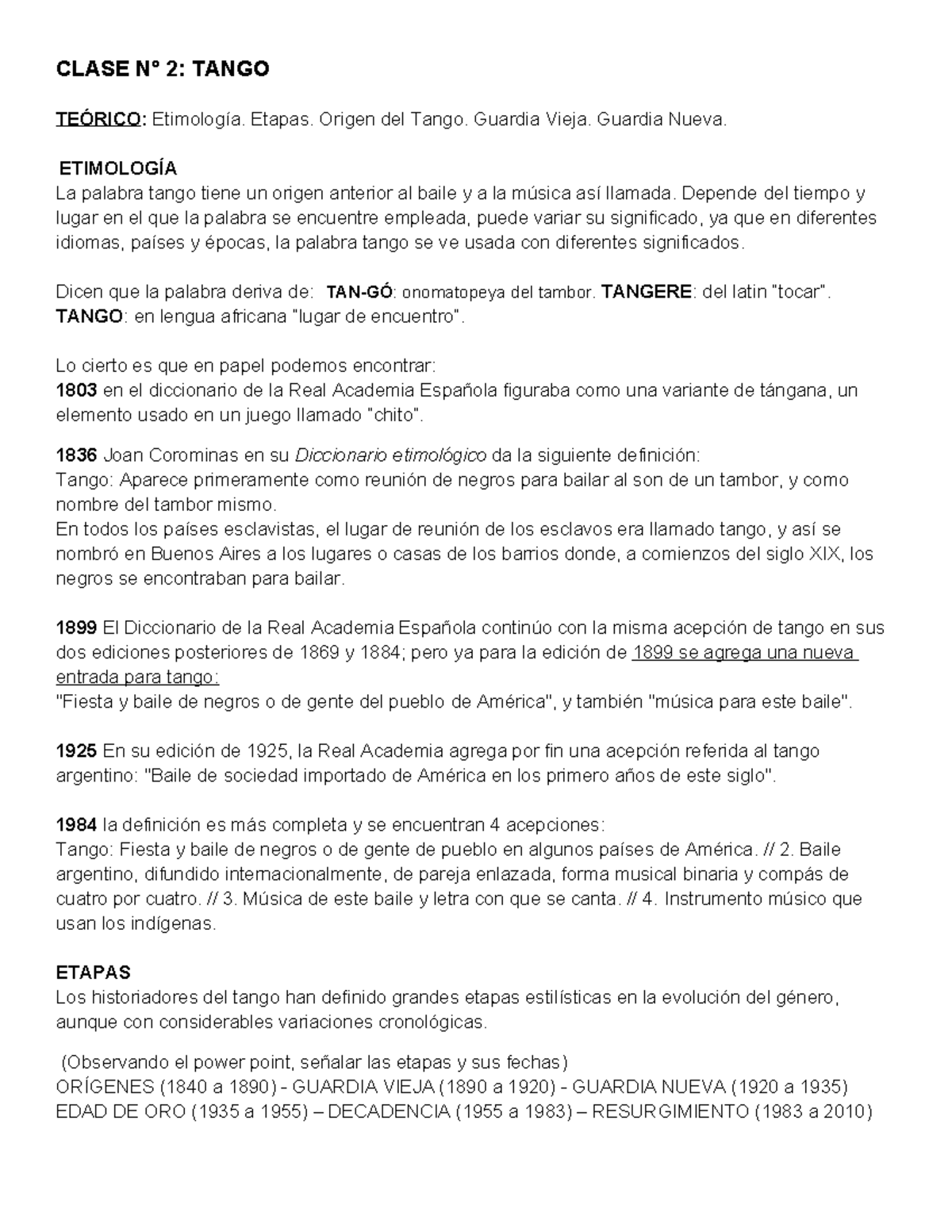 Clase N2 - apuntes - CLASE N° 2: TANGO TEÓRICO: Etimología. Etapas ...
