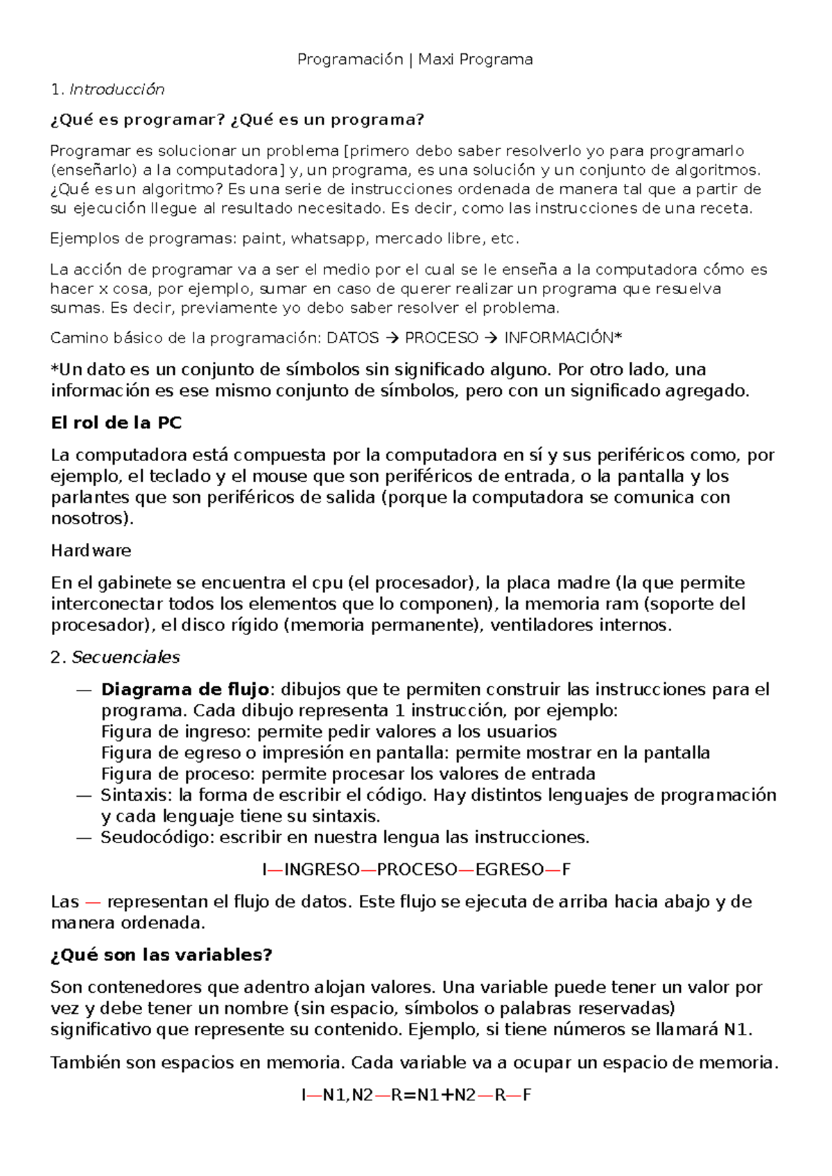 Programación ¿qué Es Un Algoritmo Es Una Serie De Instrucciones Ordenada De Manera Tal Que A 