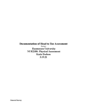 Head To Toe Assessment 6 - Documentation of complete head to toe physical assessment. Skin, Hair ...