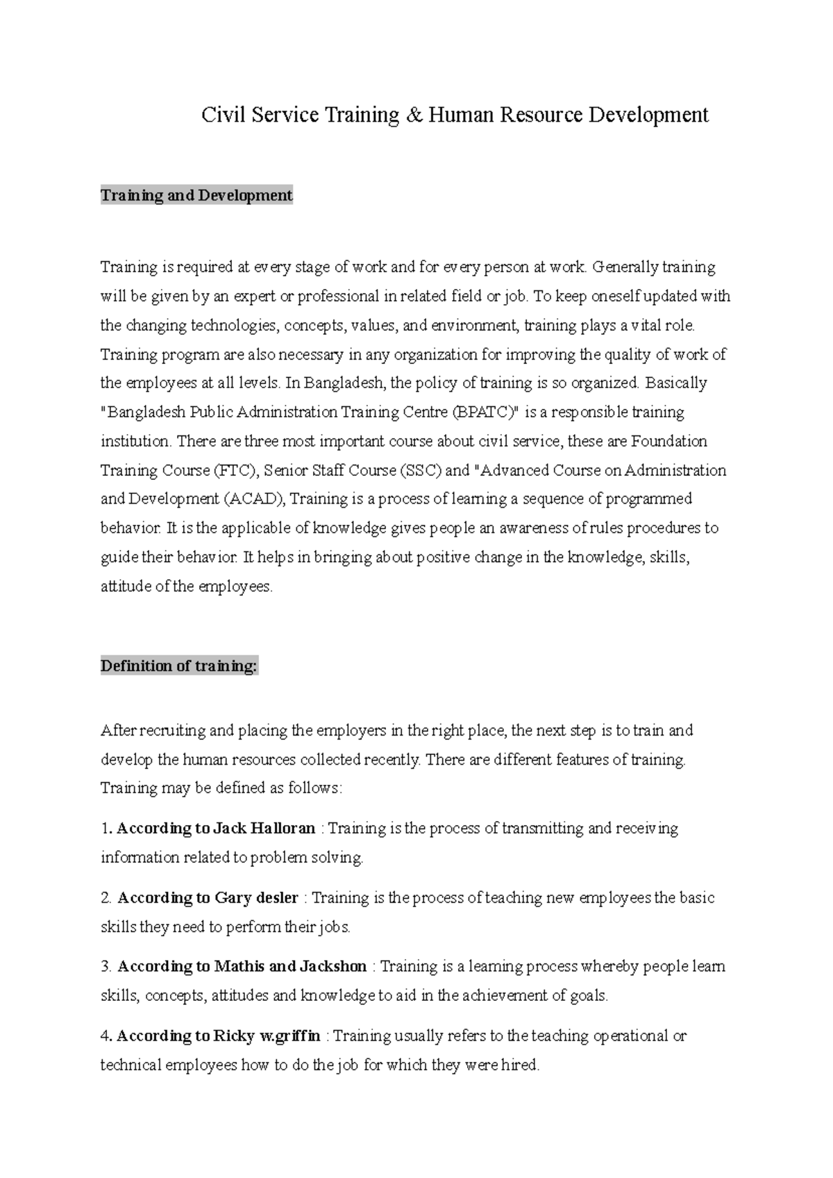 Civil Service Training - Generally training will be given by an expert ...