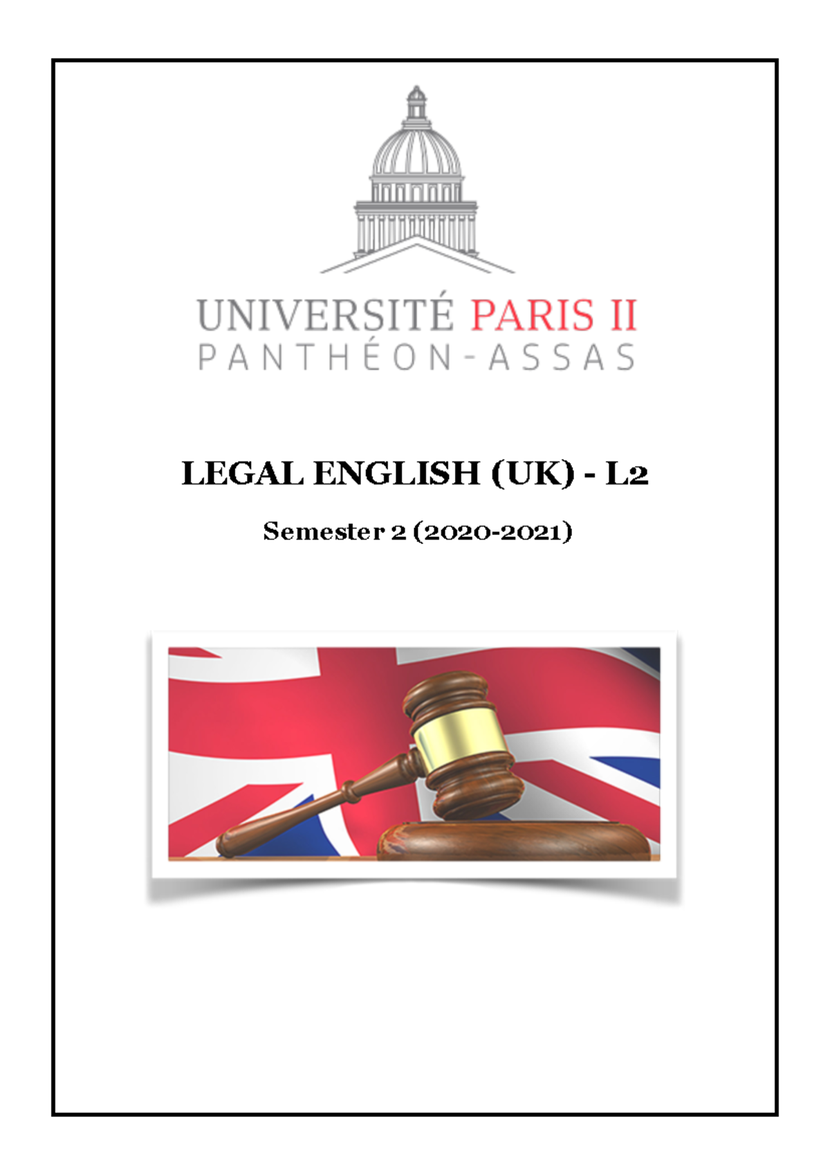 L2 booklet uk 2020 21 final - LEGAL ENGLISH (UK) - L Semester 2 (2020 ...