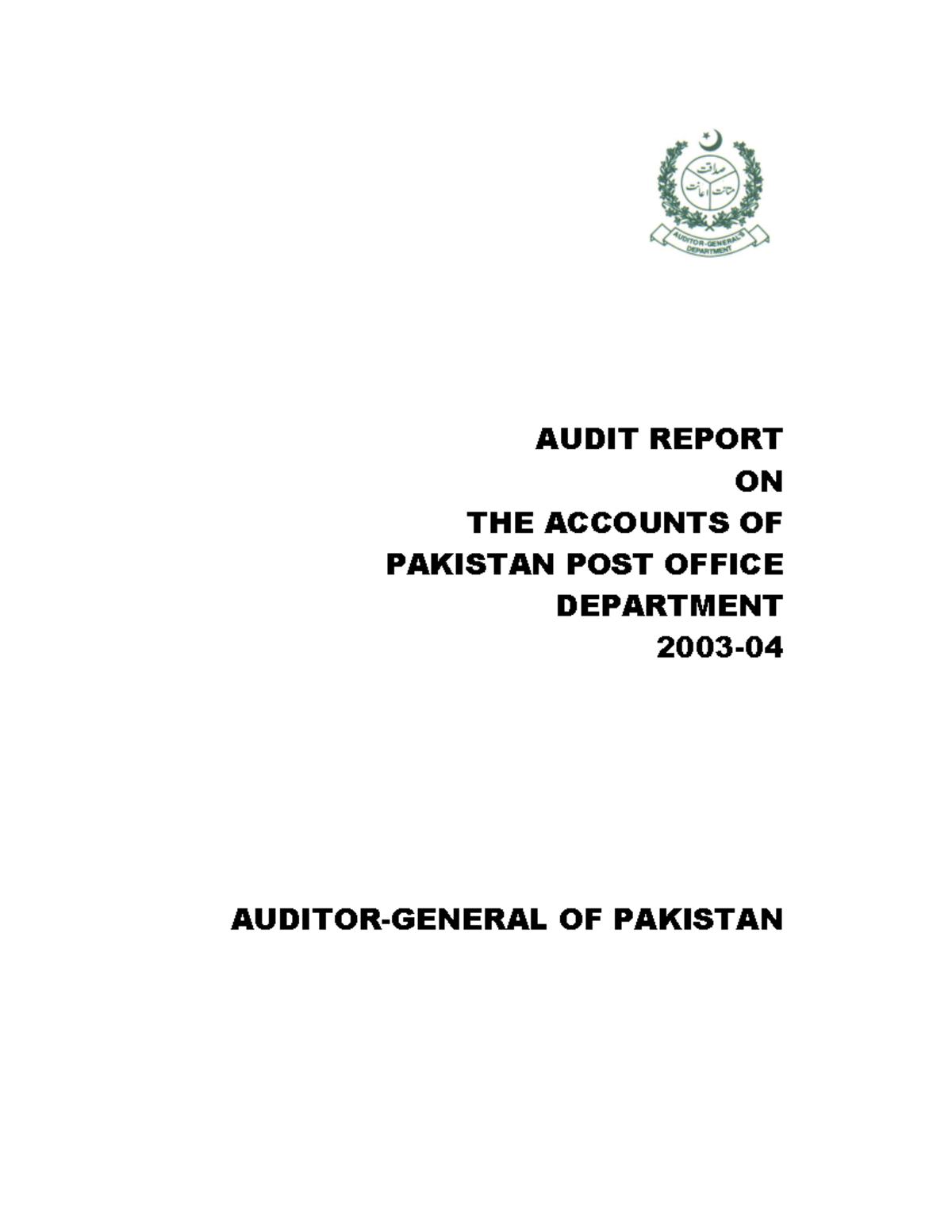 Audit Report 2003-04 PPOD - AUDIT REPORT ON THE ACCOUNTS OF PAKISTAN ...