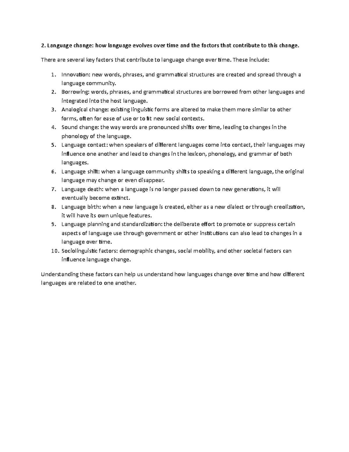 Language changes - There are several key factors that contribute to ...