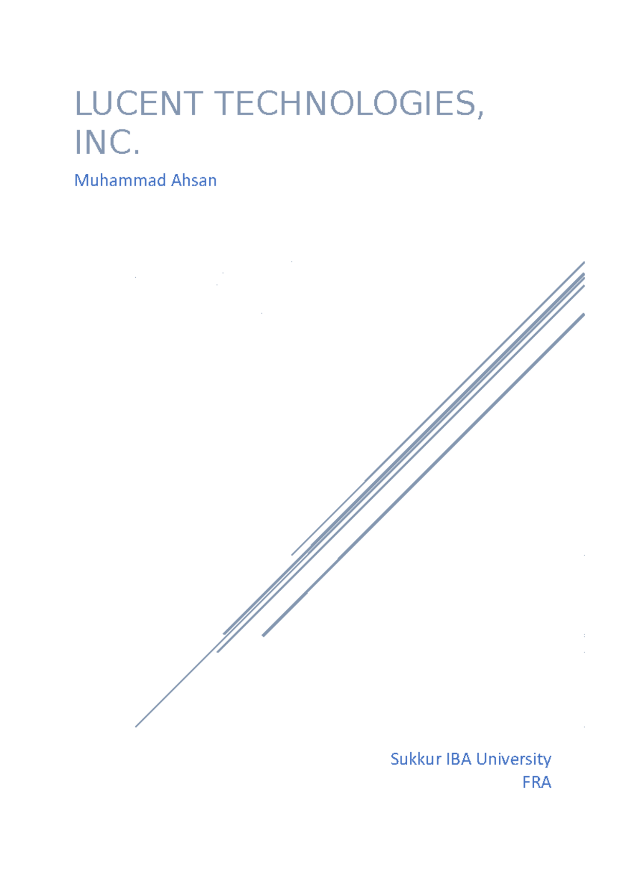 Lucent Technologies - HBR Case Solution - LUCENT TECHNOLOGIES, INC. Muhammad Ahsan Sukkur IBA ...