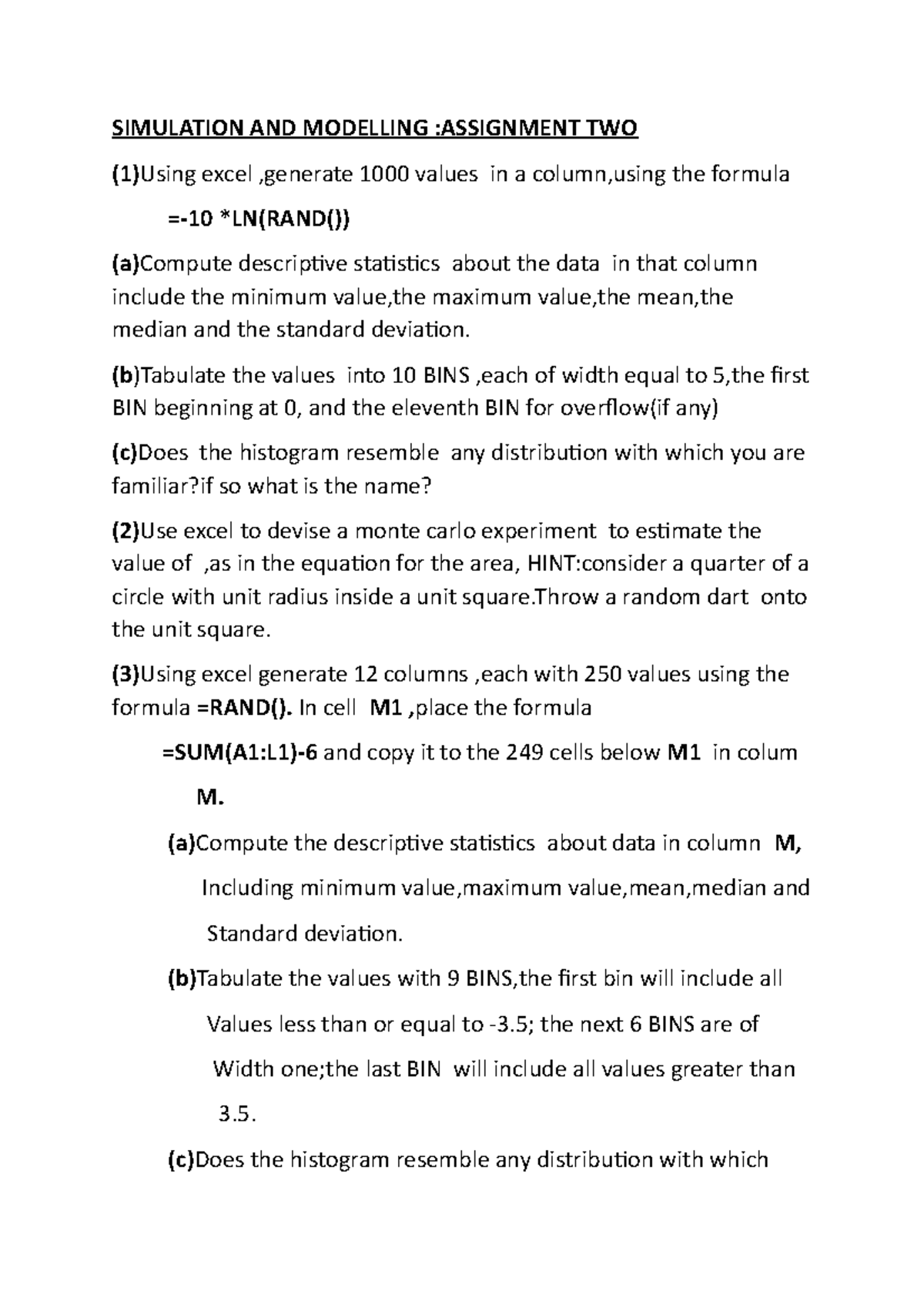 Simulation AND Modelling- Assignment TWO- SIMULATION AND MODELLING :ASSIGNMENT TWO (1)Using ...