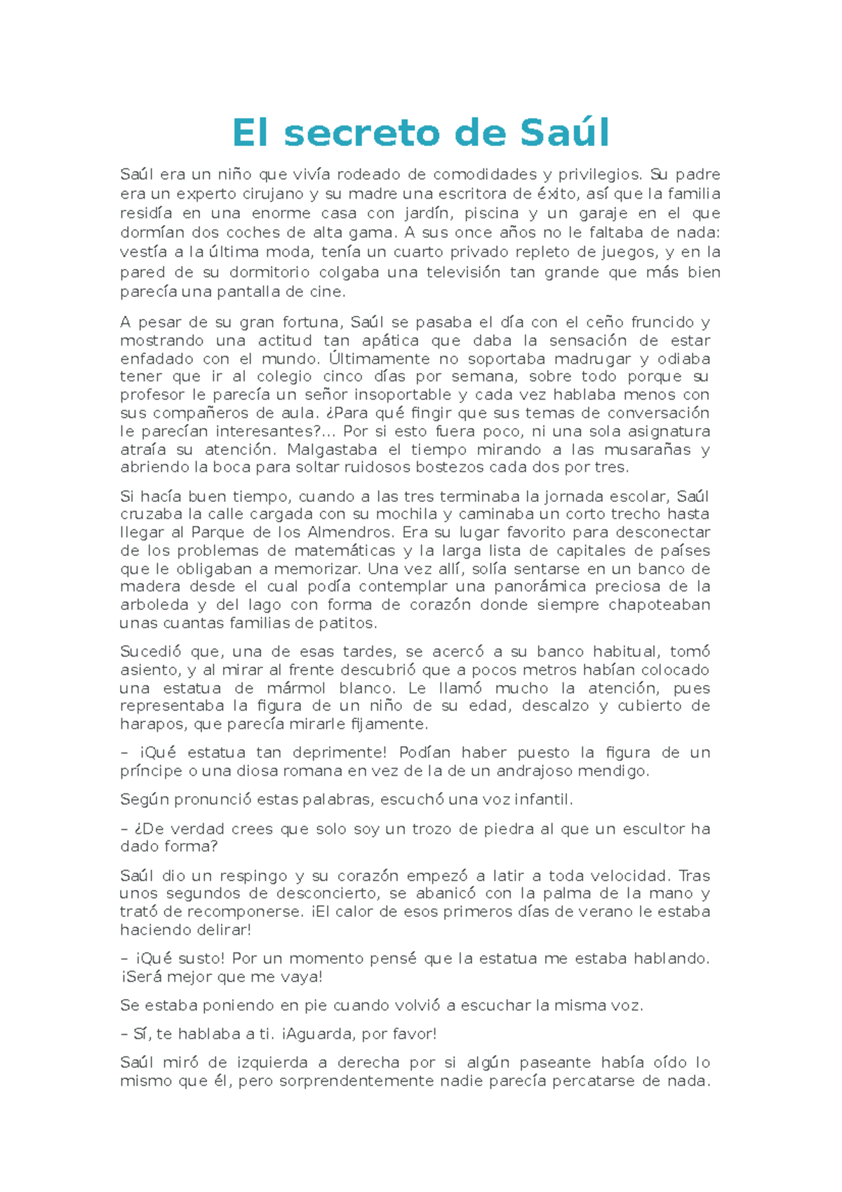 El secreto de Saúl - cuentos infantiles - El secreto de Saúl Saúl era ...