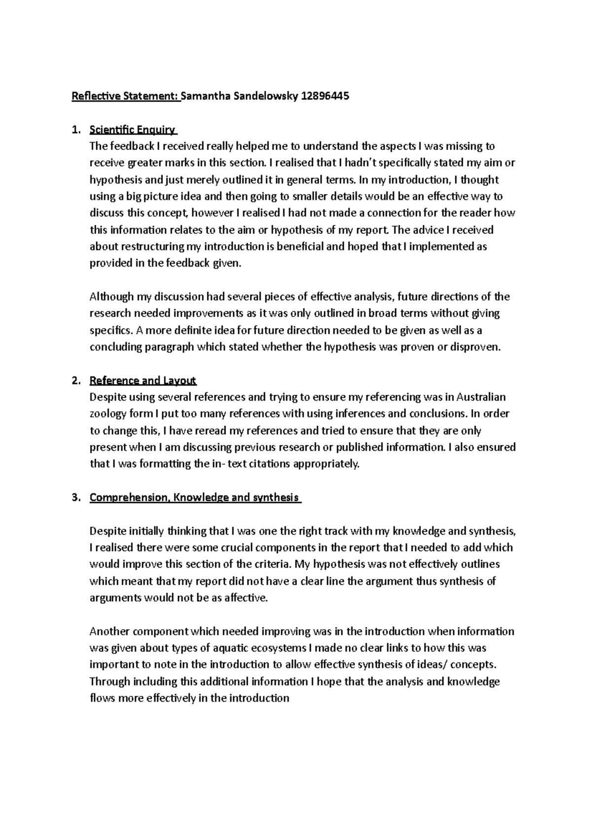 Reflective Statment - Scientific Enquiry The feedback I received really ...