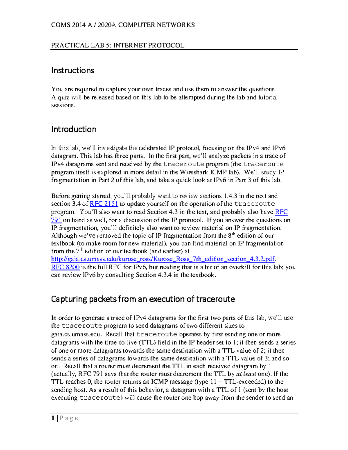 Lab 5 IP - Internet Protocol lab - PRACTICAL LAB 5: INTERNET PROTOCOL Instructions You are ...