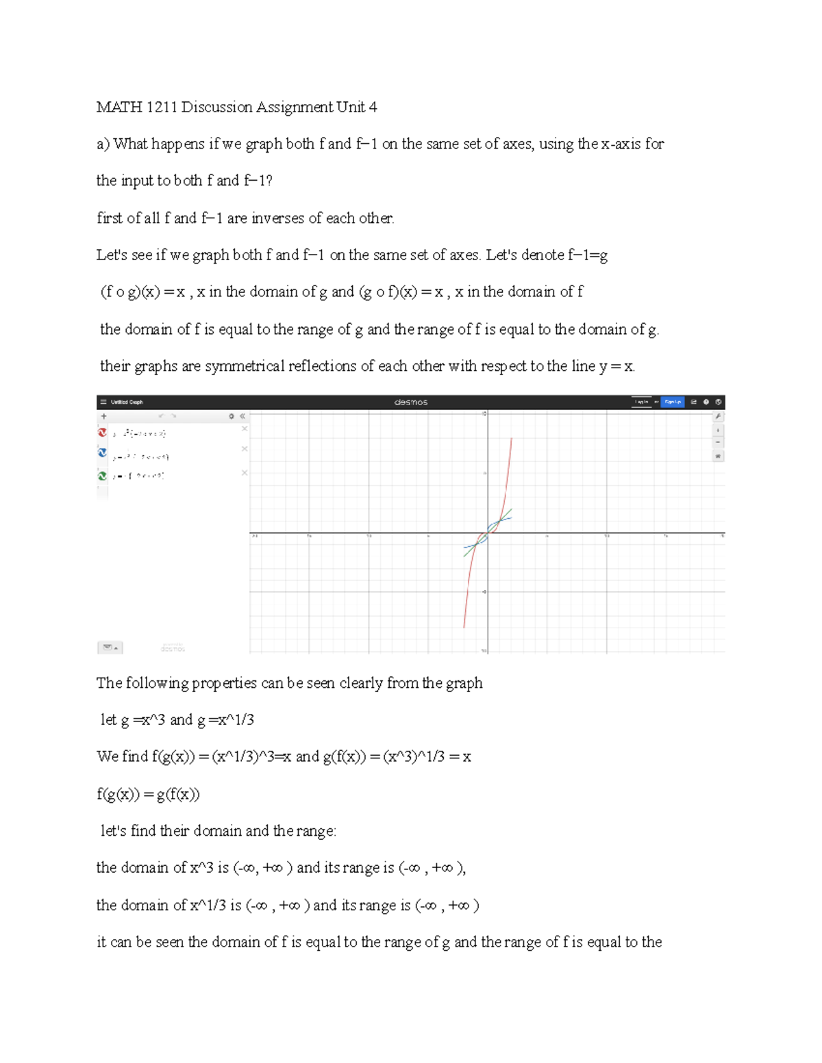 MATH 1211 Discussion Assignment Unit 4 - MATH 1211 Discussion Assignment Unit 4 a) What happens ...