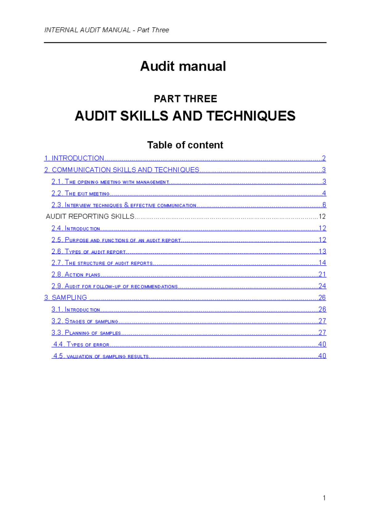 Part 3 Audit skills and techniques - Audit manual PART THREE AUDIT SKILLS AND TECHNIQUES - Studocu