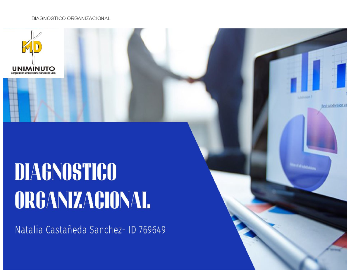 Diagnostico organizacional 1 trabajo - Introducciòn Como futuros ...