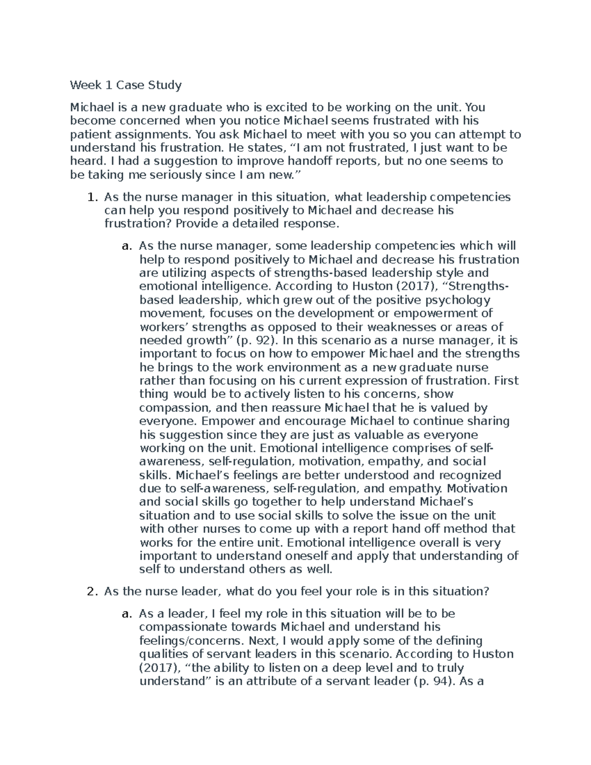 Week 1 Case Study - Class Assignment - Week 1 Case Study Michael is a ...