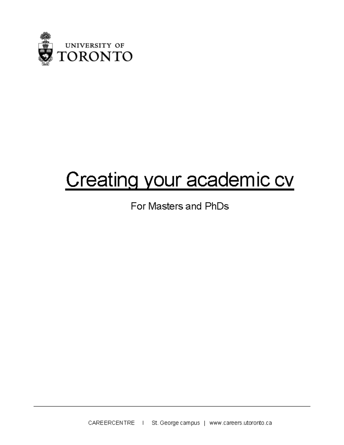 Creating your academic cv handout 1 - Creating your academic cv For ...
