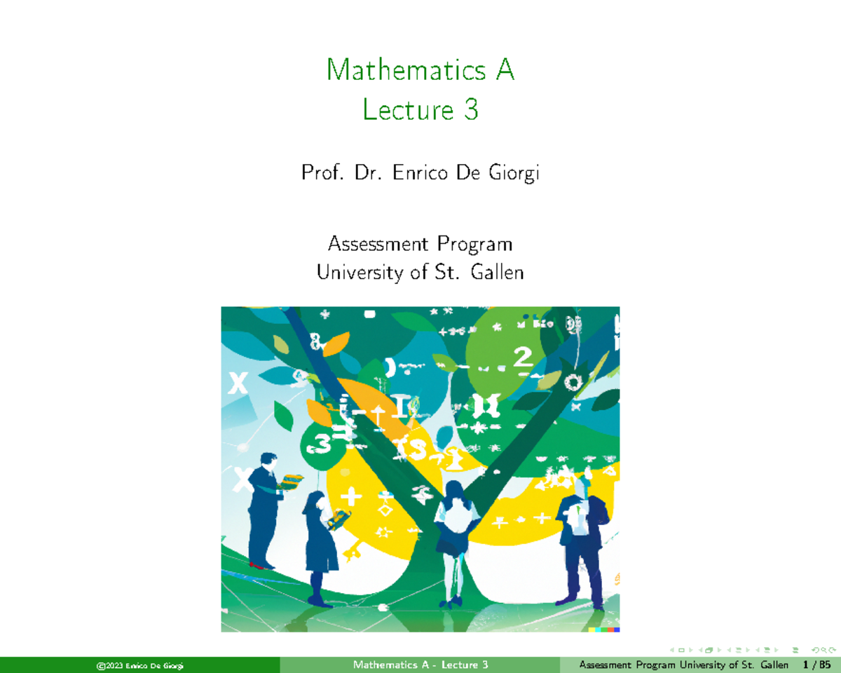 3 lecture maths - Mathematics A Lecture 3 Prof. Dr. Enrico De Giorgi ...