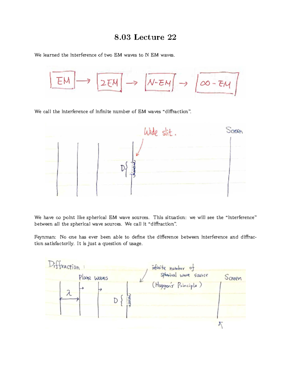 142257222 aea3d11e530b9dcb0631857 MIT8 03SCF16 Lec22 - 8 Lecture 22 We learned the interference ...