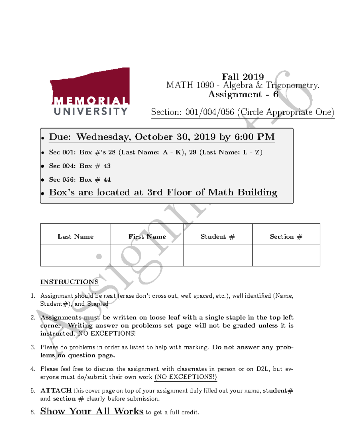 Assignment 6 Math 1090 - Professor: Tarun Sheel - Assignment- Fall 2019 MATH 1090 - Algebra ...