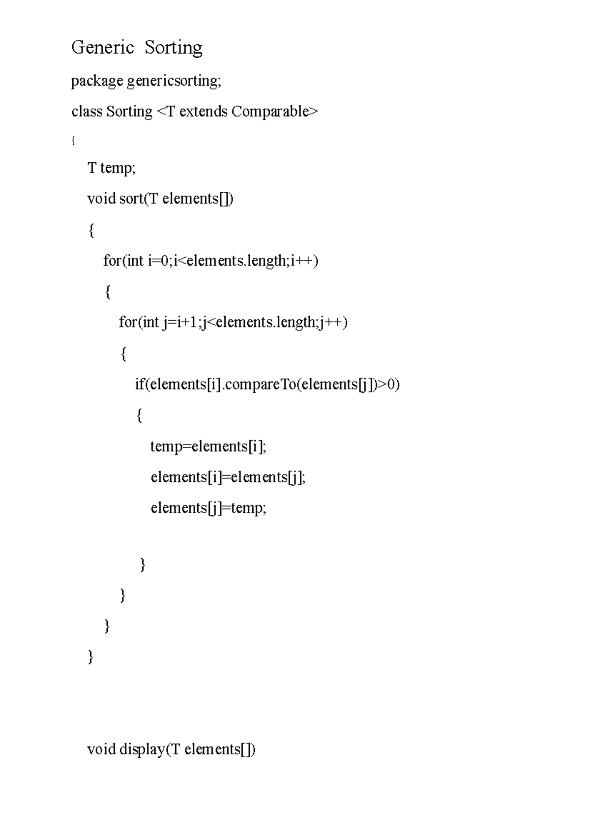 Generics Examples - Generic Sorting package genericsorting; class Sorting