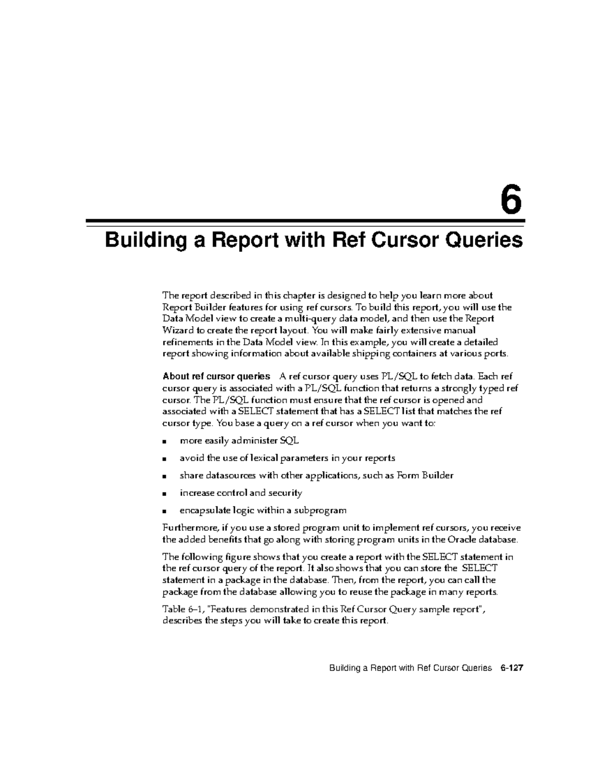 Chapter 06 - Building a Report with Ref Cursor Queries - 6 Building a Report with Ref Cursor ...