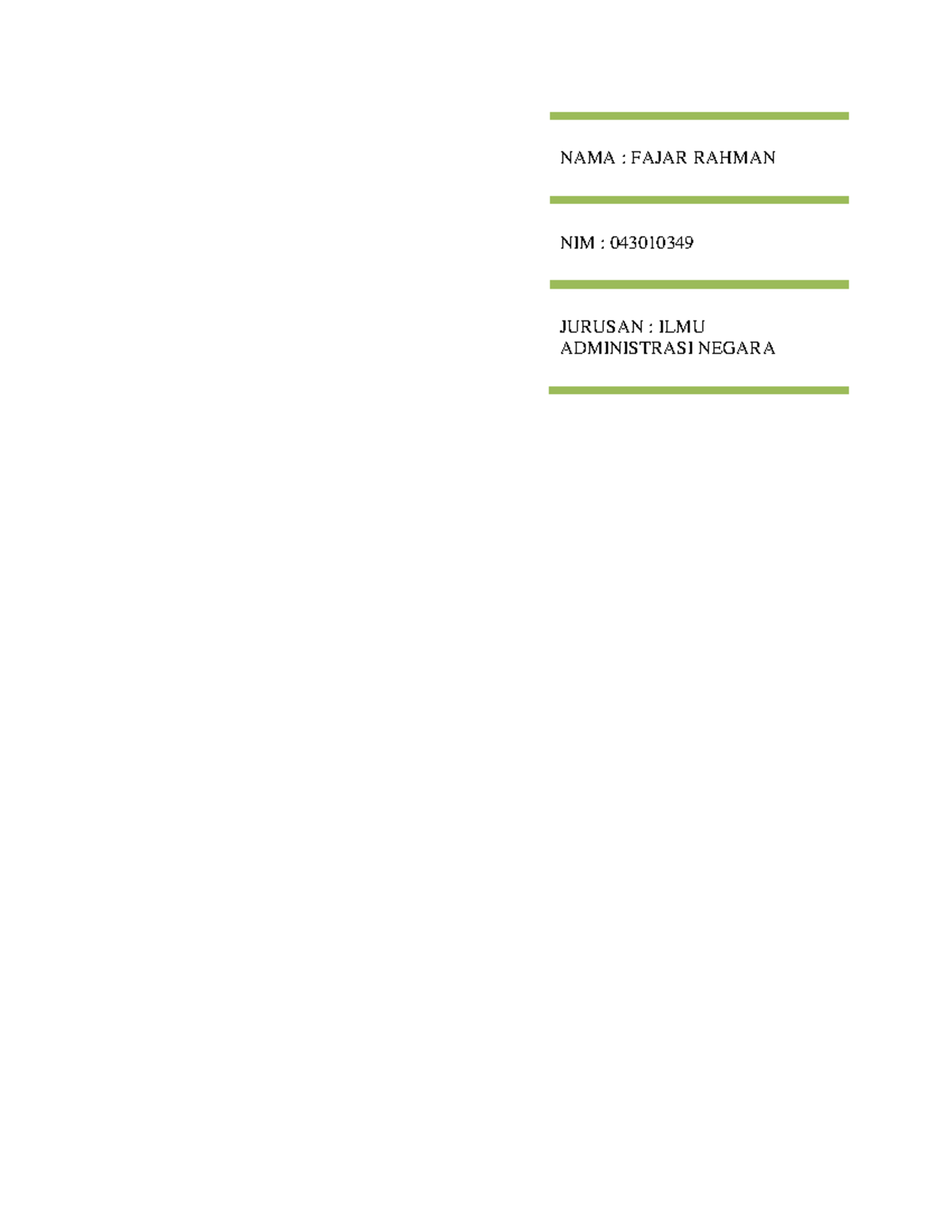 ADPU4335 tugas 1 - asdhashdasg - NAMA : FAJAR RAHMAN NIM : 043010349 ...